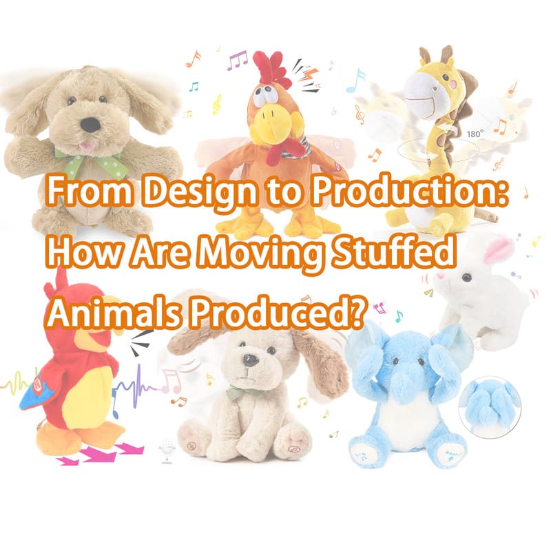 How Are Moving Stuffed Animals Produced? – hansight toy
